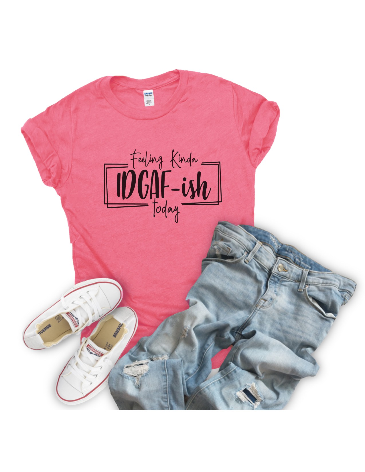 FEELING KINDA IDGAF-ISH TODAY – Stick With Me Decals LLC